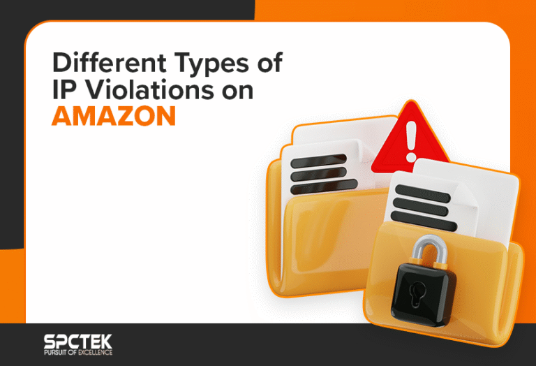 Understanding IP Violations on Amazon: An Ultimate Guide